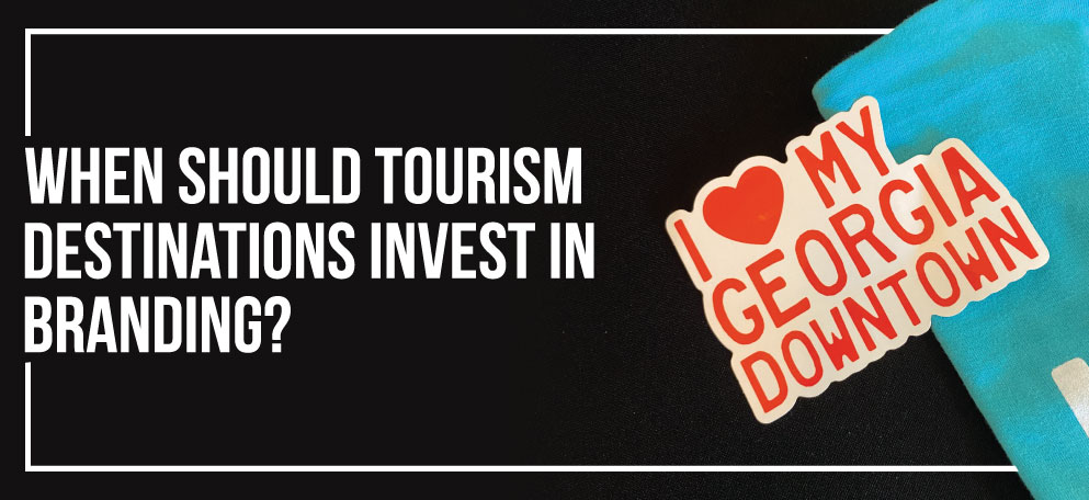 When should tourism destinations invest in branding?