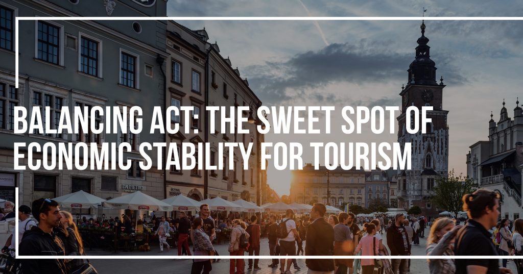 Balancing Act: The Sweet Spot of Economic Stability for Tourism